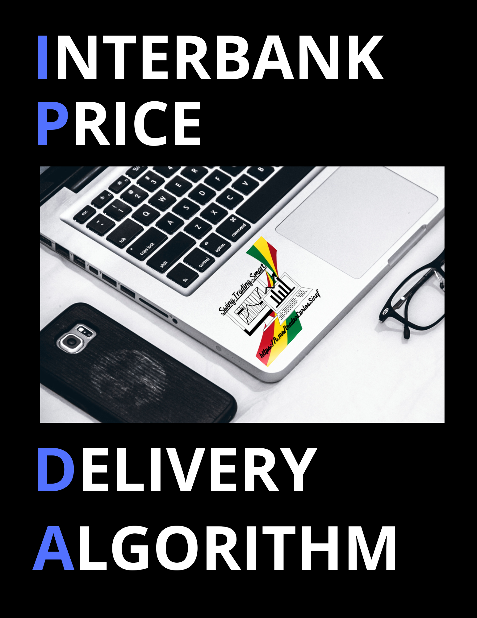 INTERBANK PRICE DELIVERY ALGORITHM - Carlos Sinef Rodriguez Maija