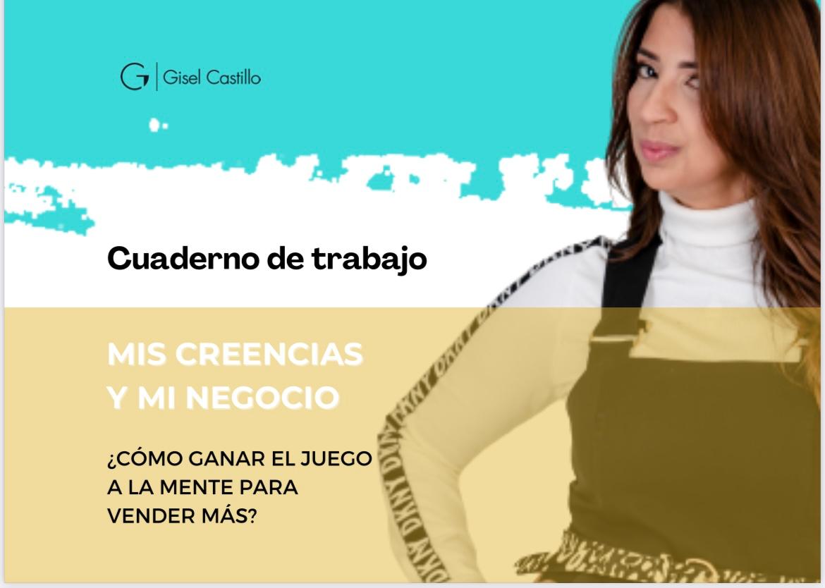 Tus creencias y tu negocio - Gisel Castillo | Hotmart