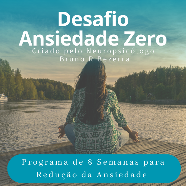 Desafio Ansiedade Zero - Psicólogo Bruno Rodrigues | Hotmart