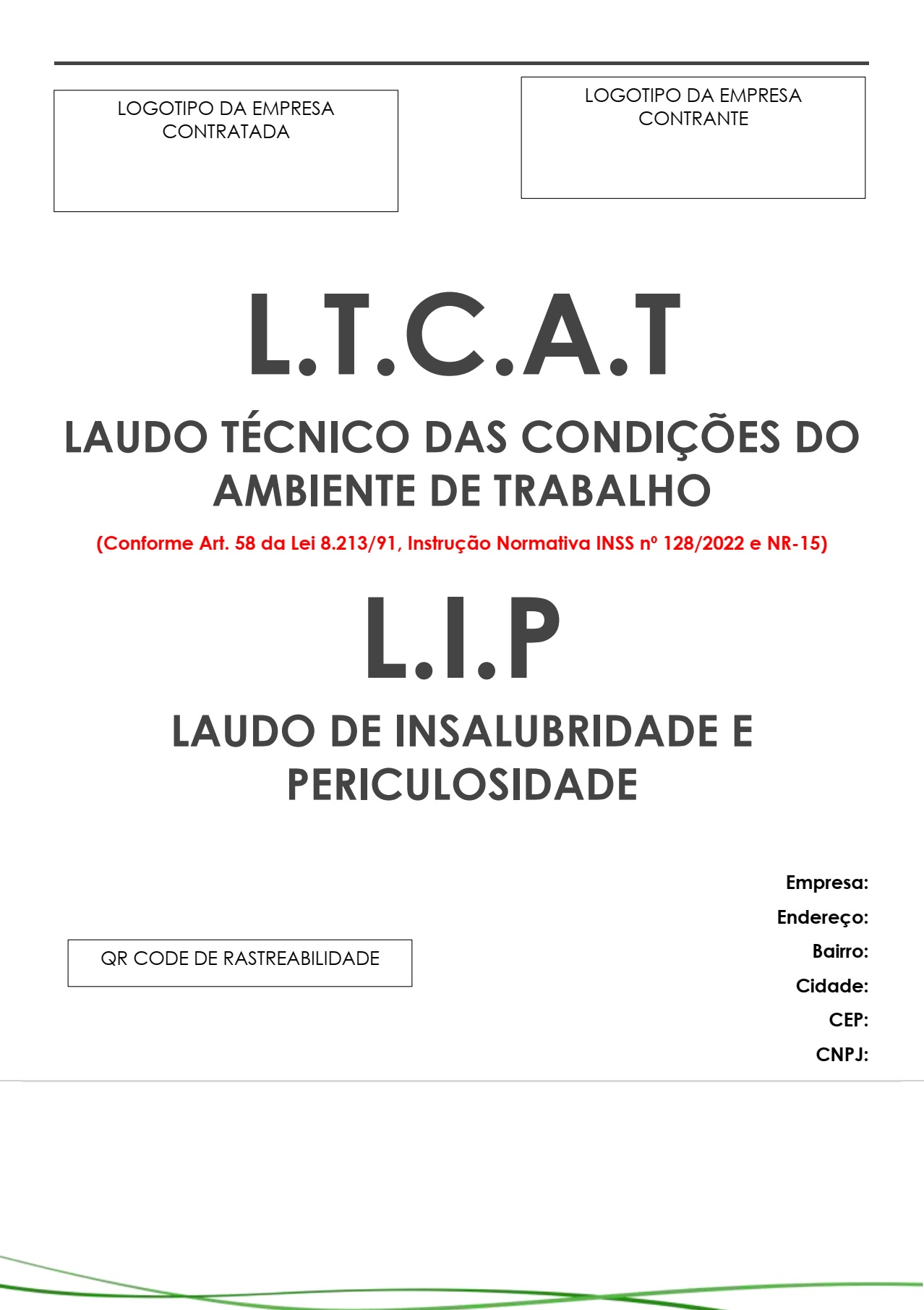 LTCAT - Laudo Técnico das Condições do Ambiente de Trabalho e L.I.P ...