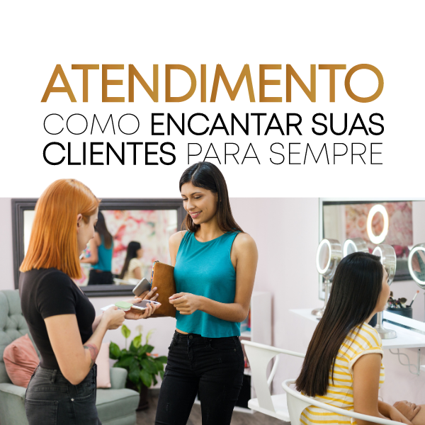 ATENDIMENTO: Como encantar suas clientes para sempre - Alessandra R...