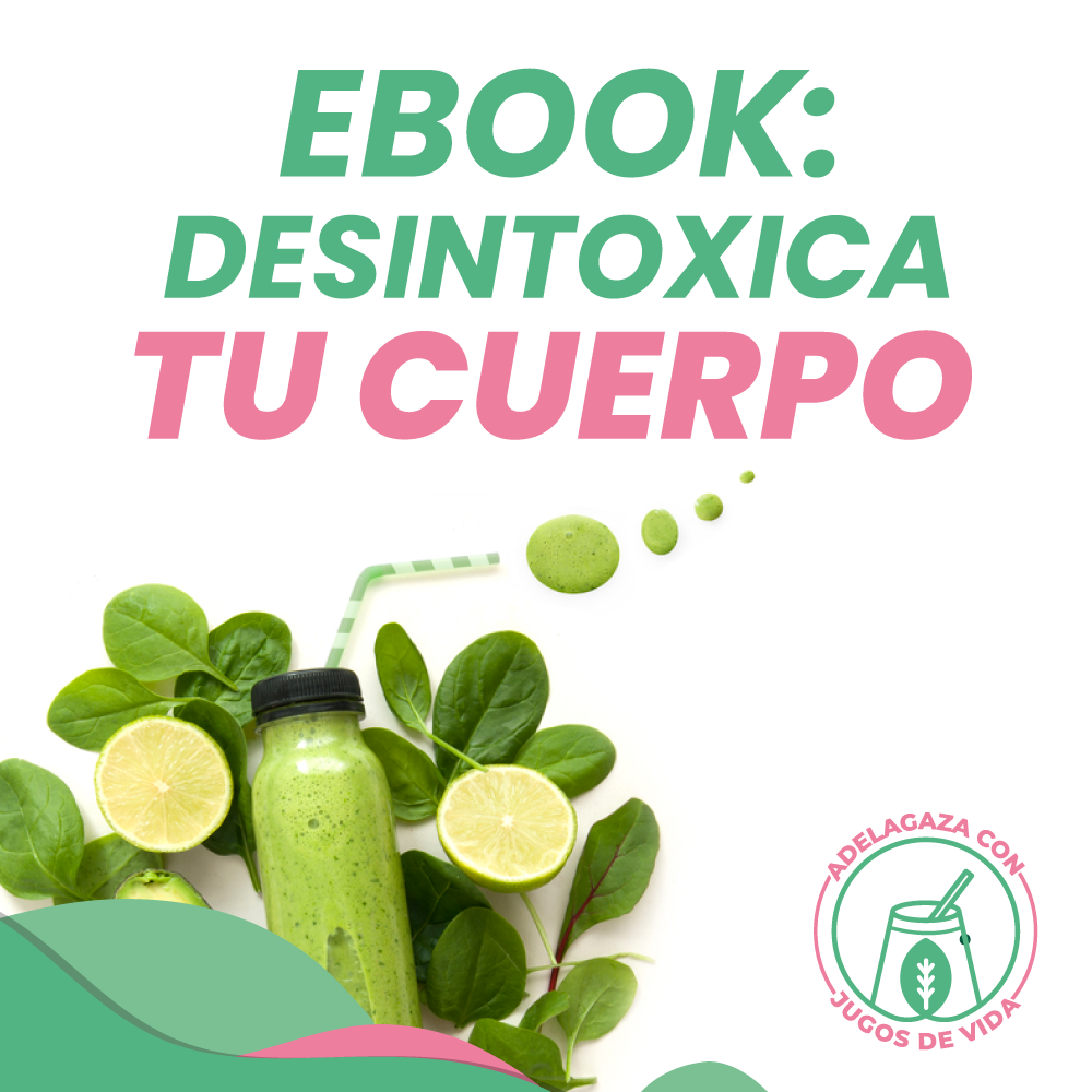DESINTOXICA TU CUERPO