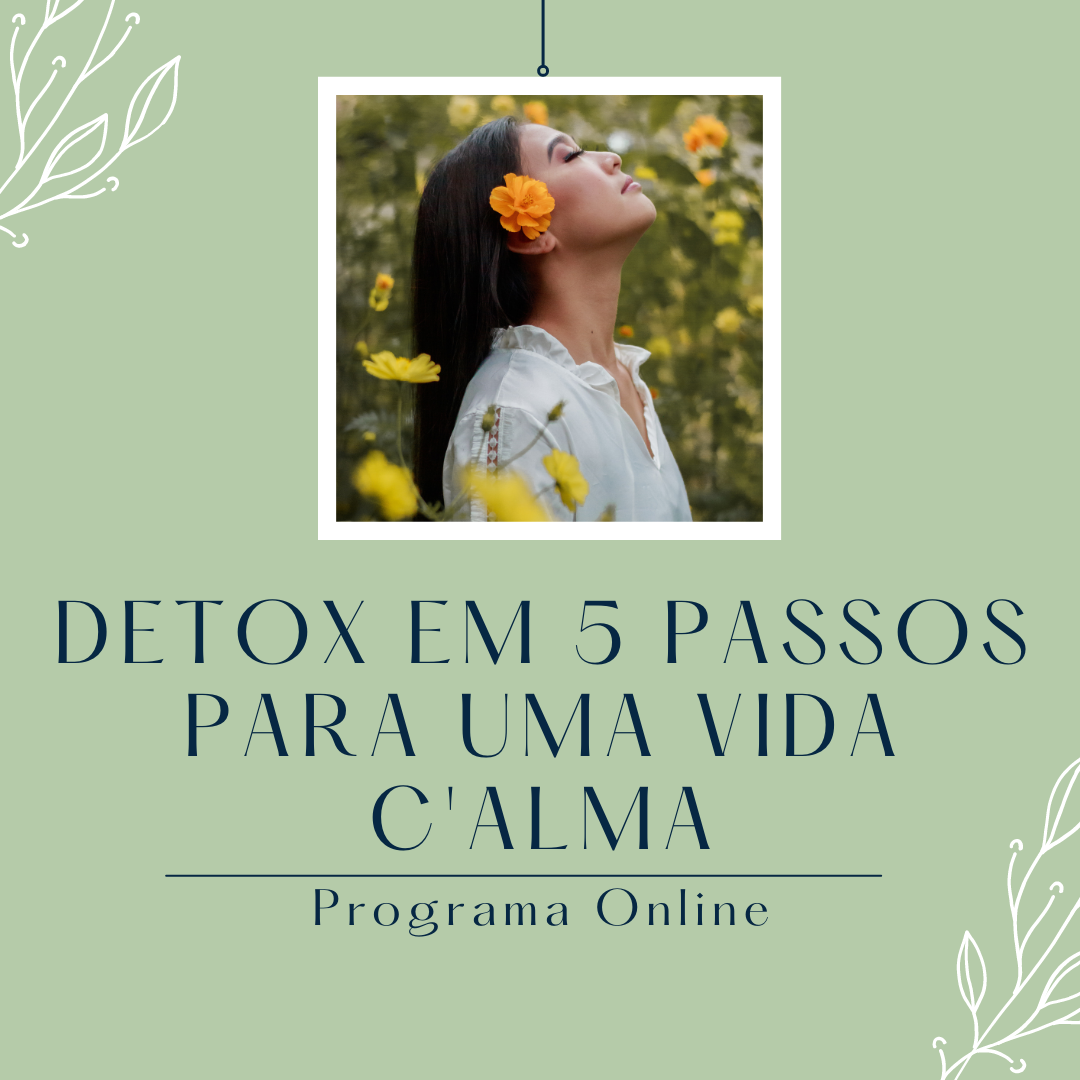 Detox em 5 Passos para uma Vida C'Alma