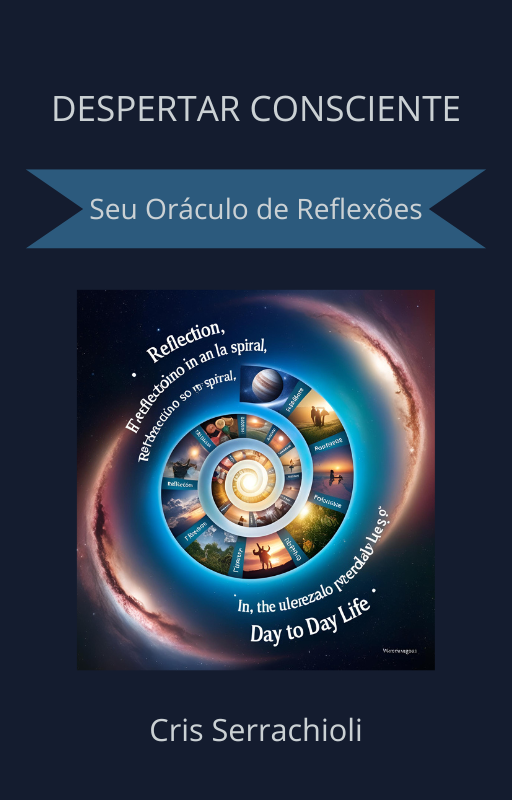 DESPERTAR CONSCIENTE - Seu Oráculo de Reflexões