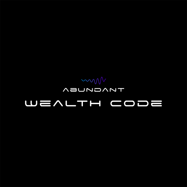 Abundant Wealth Code