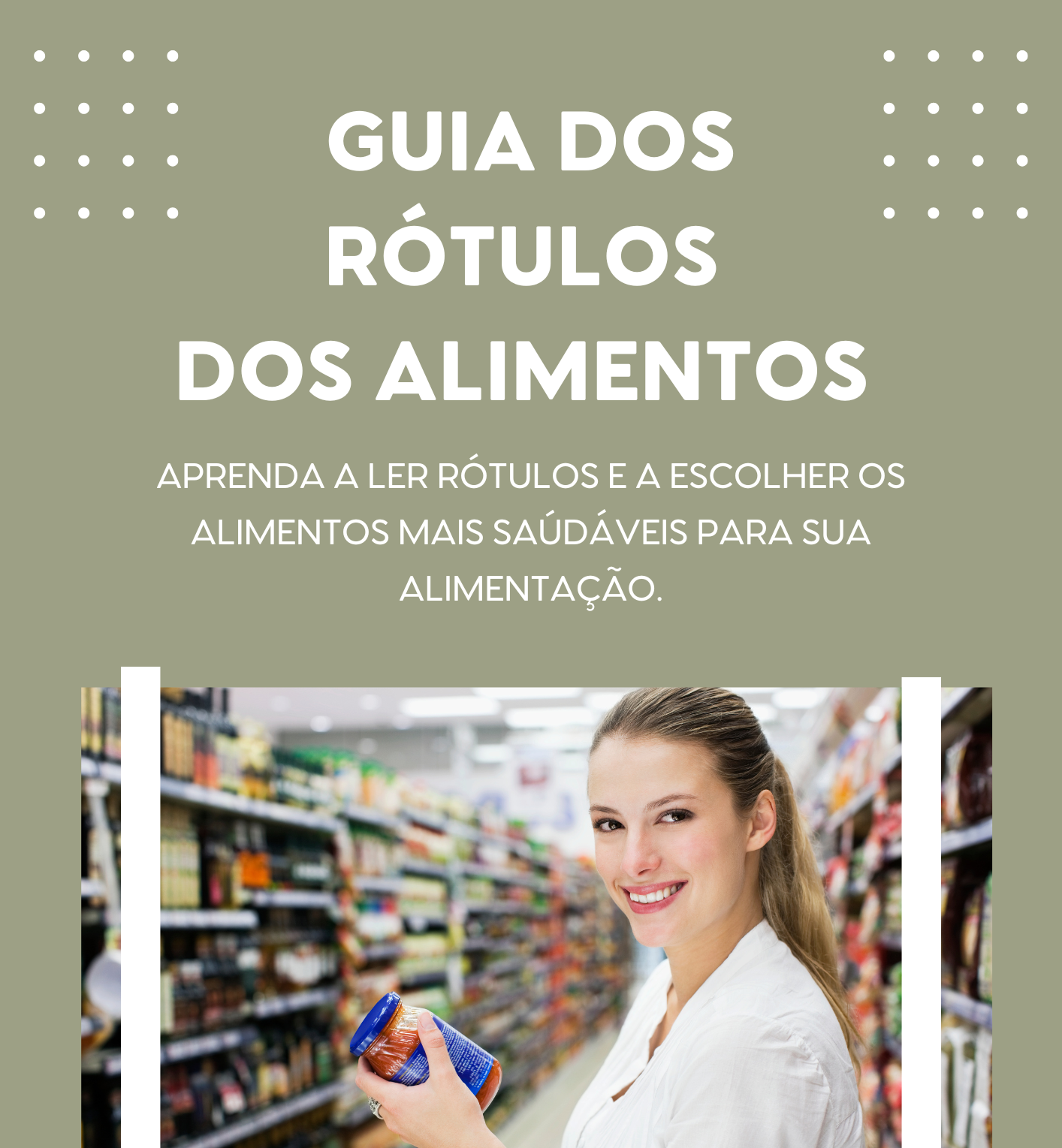 GUIA DOS RÓTULOS DOS ALIMENTOS: APRENDA A LER RÓTULOS E A ESCOLHER ...
