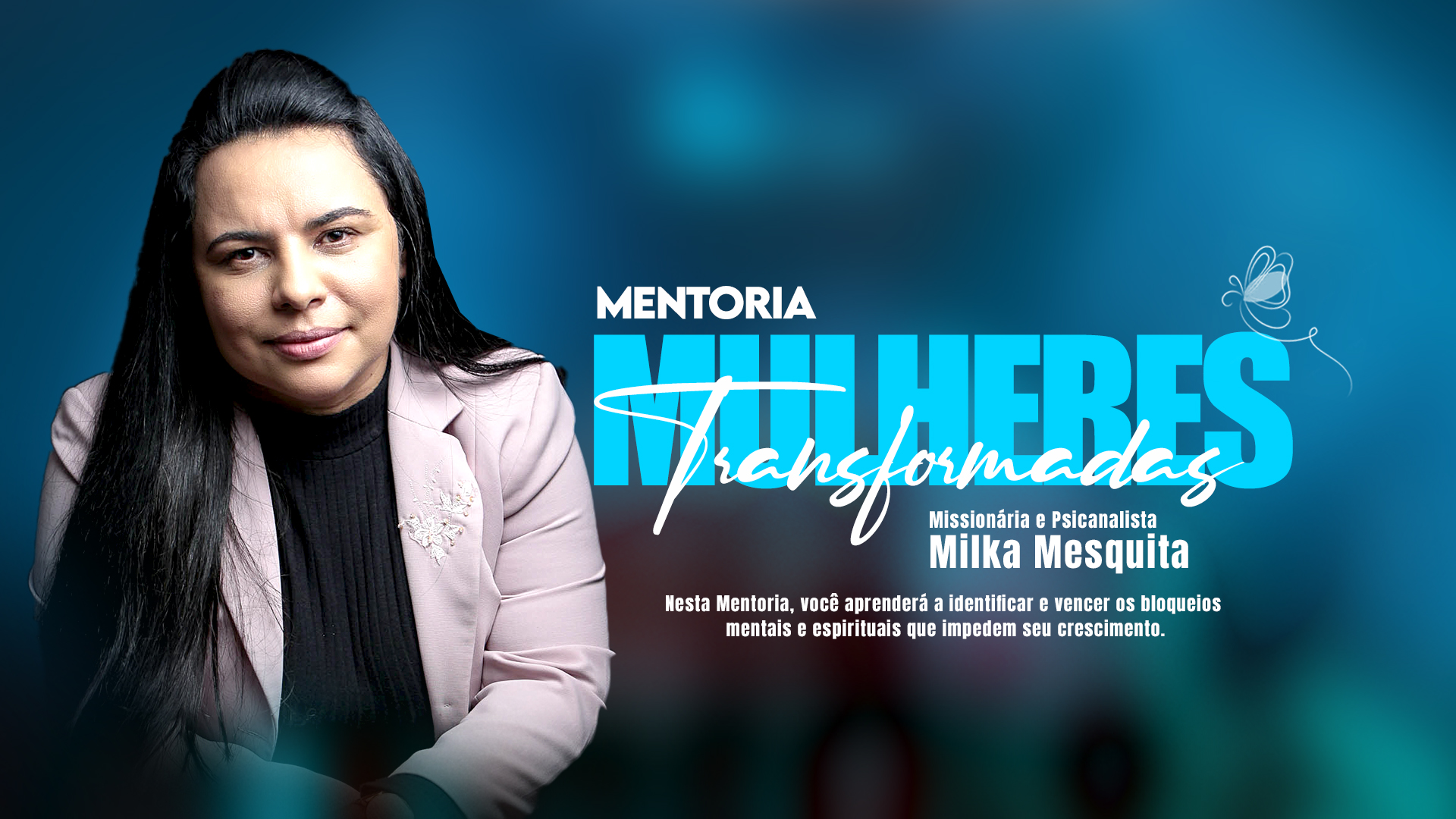 MULHERES TRANSFORMADAS - Milka Mesquita | Hotmart