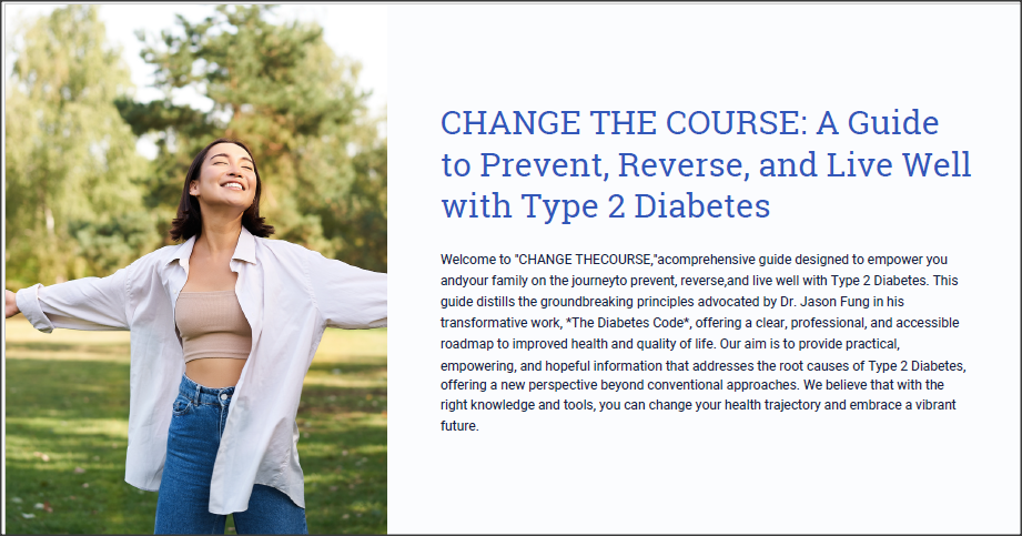 Type 2 Diabetes. CHANGE THE COURSE: A Guide to Prevent, Reverse, an...