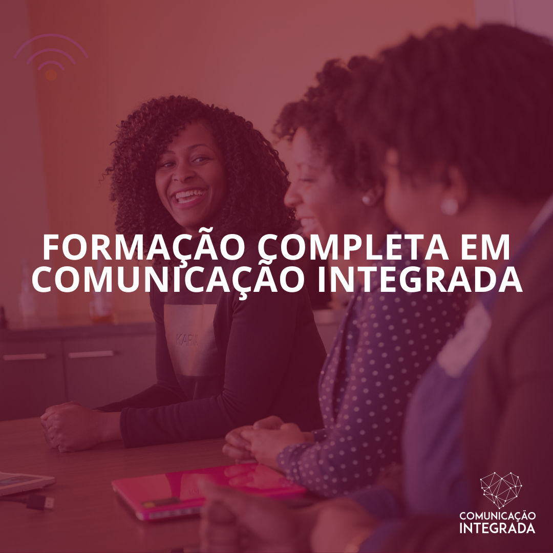 Formação Completa em Comunicação Integrada e Estratégica (2026)