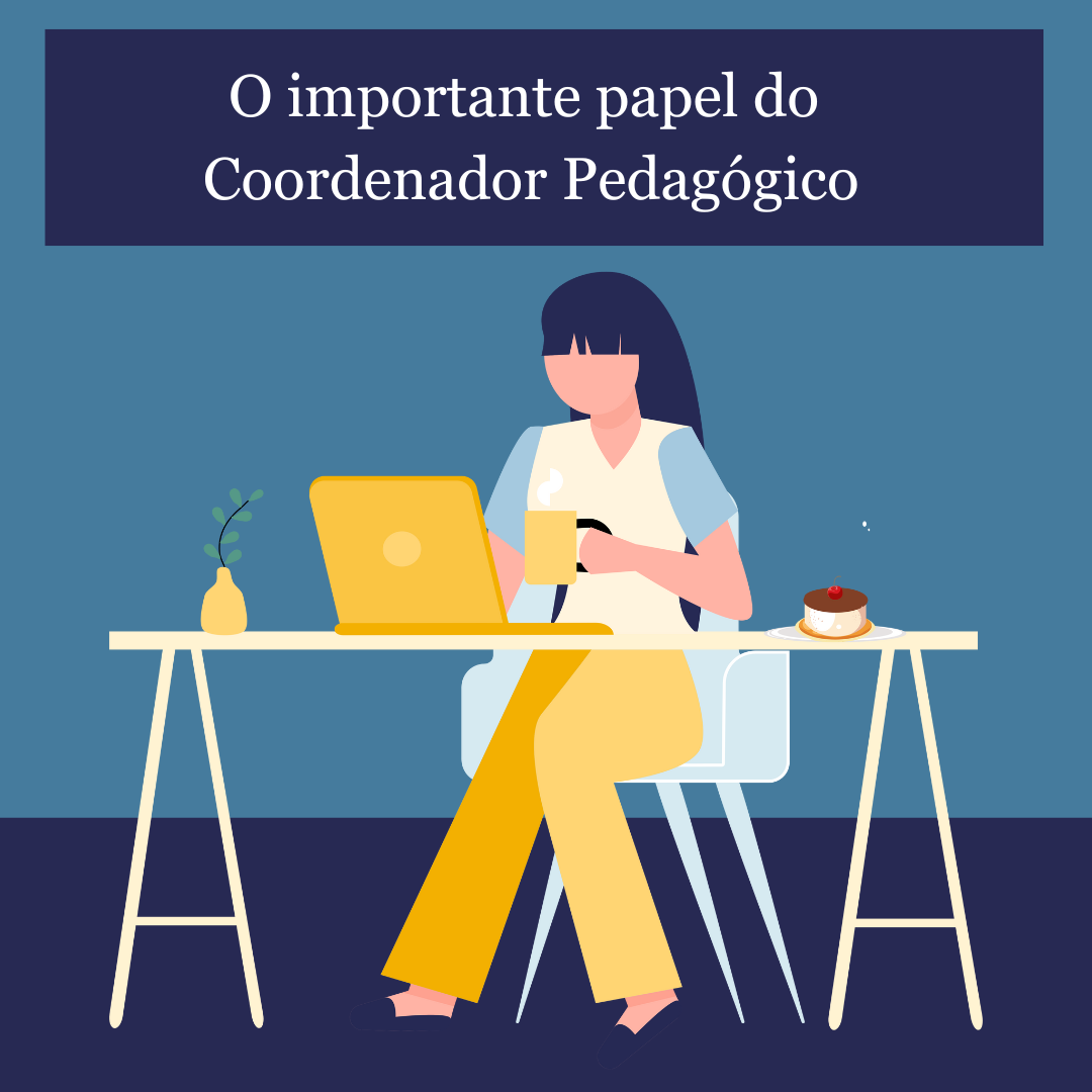 O importante papel do Coordenador Pedagógico - Trilha dos Saberes C... O importante papel do Coordenador Pedagógico - Trilha dos Saberes C...