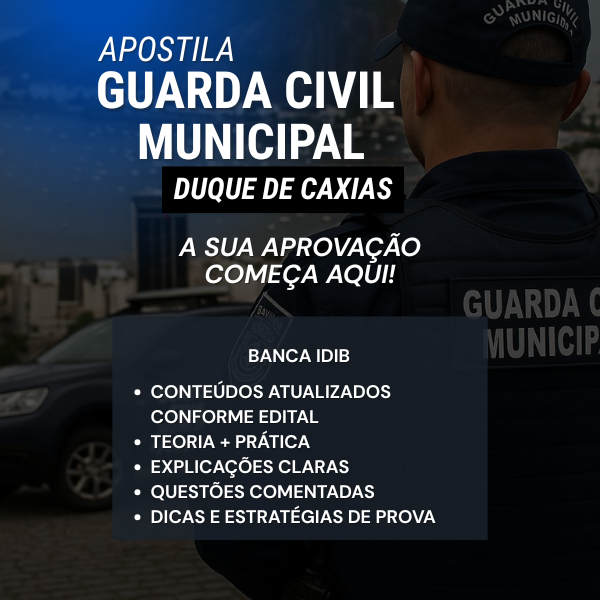 Apostila da Guarda Civil Municipal de Duque de Caxias