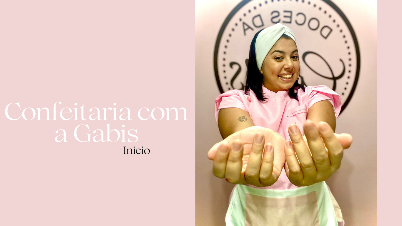 Confeitando com a Gabis - Inicio - Doces da Gabis | Hotmart