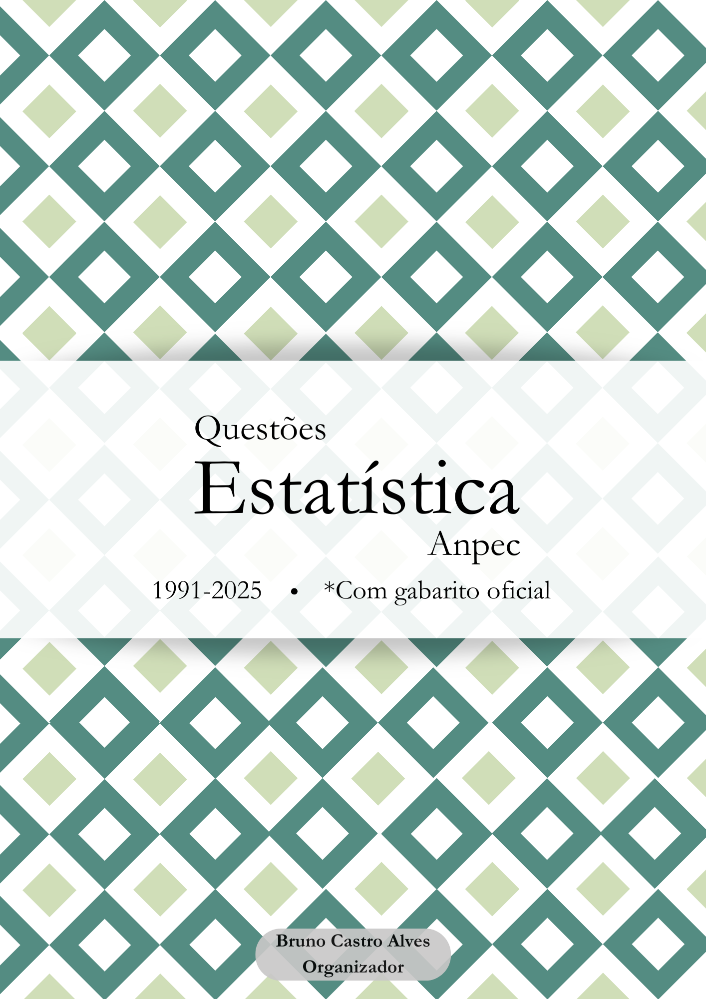 Questões Estatística ANPEC - Bruno Castro Alves | Hotmart