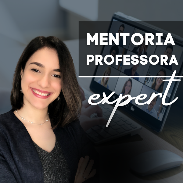 Mentoria Professora Expert - Lívia Nunes Monteiro Guedes | Hotmart