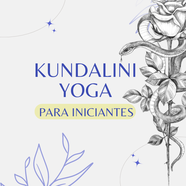 Curso de Kundalini Yoga para Iniciantes