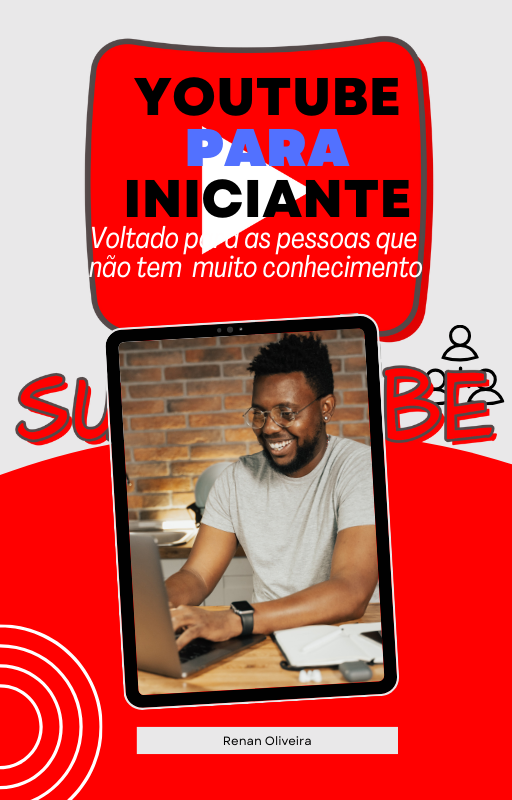 YOUTUBE PARA INICIANTE - Renan Oliveira | Hotmart