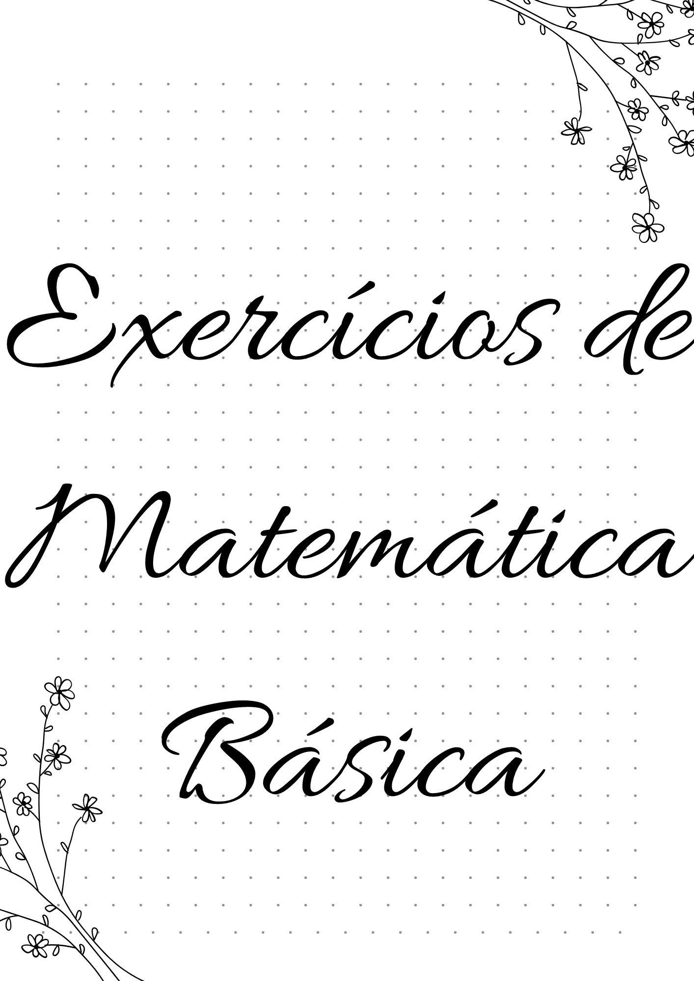"Exercícios de Matemática Básica: Prática para Iniciantes" - Ana Am...