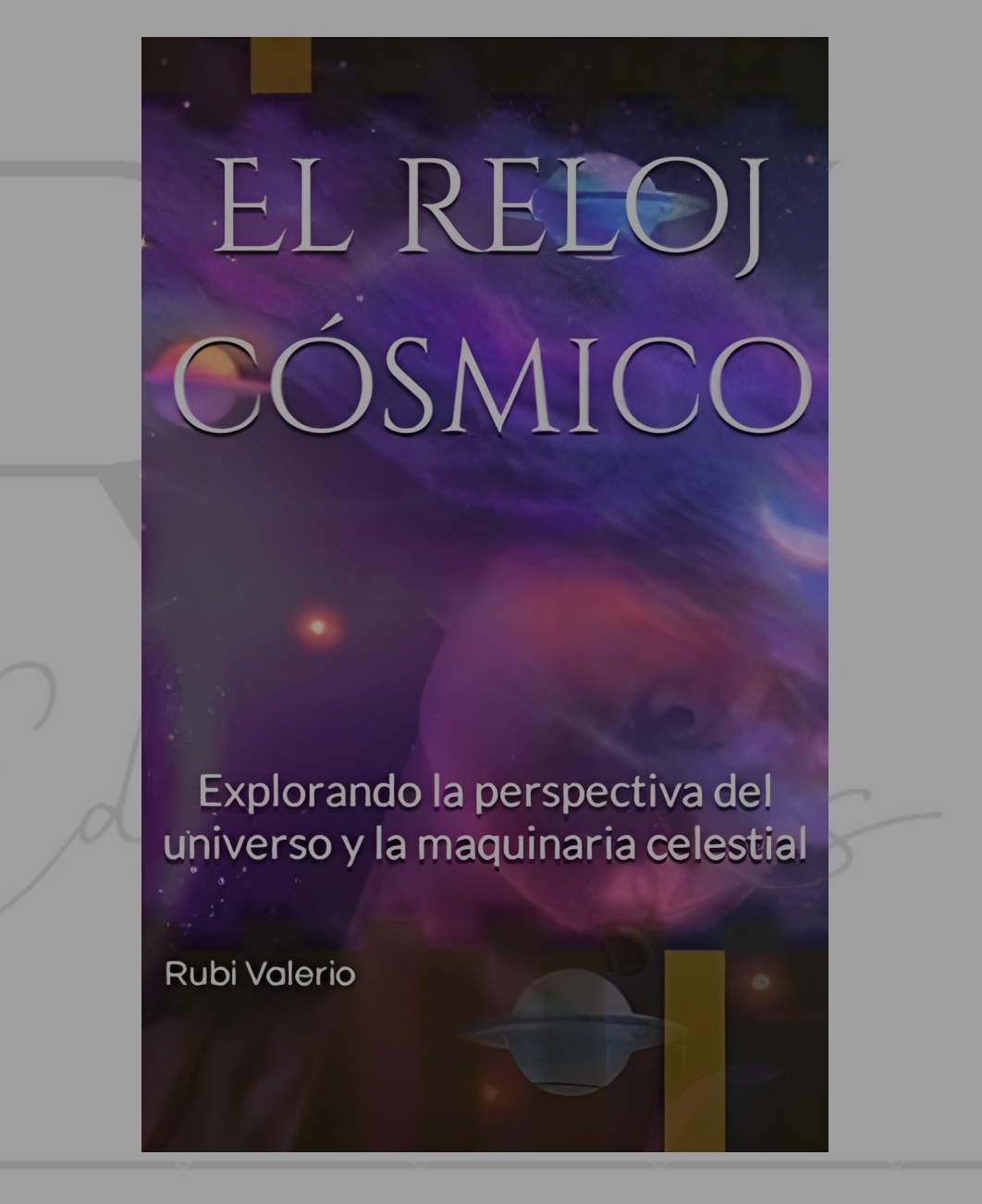 El reloj cósmico - Rubí valerio | Hotmart