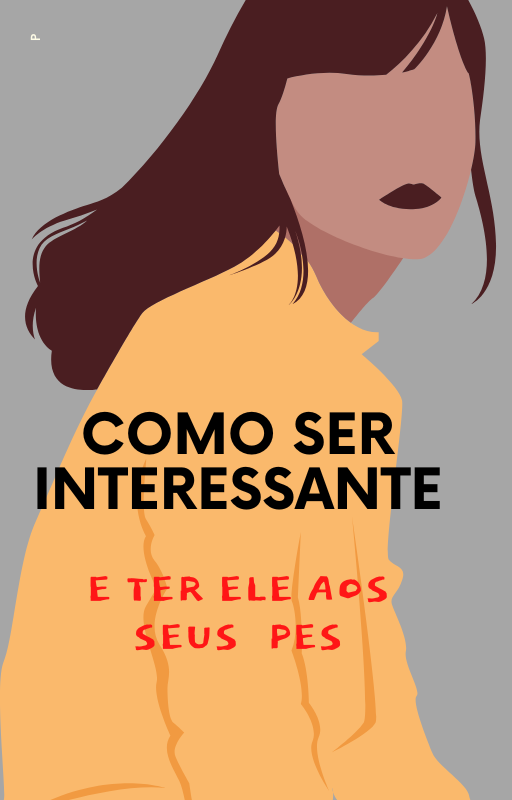 APRENDA SE TORNAR INTERESSANTE - Ramon nascimento paes | Hotmart