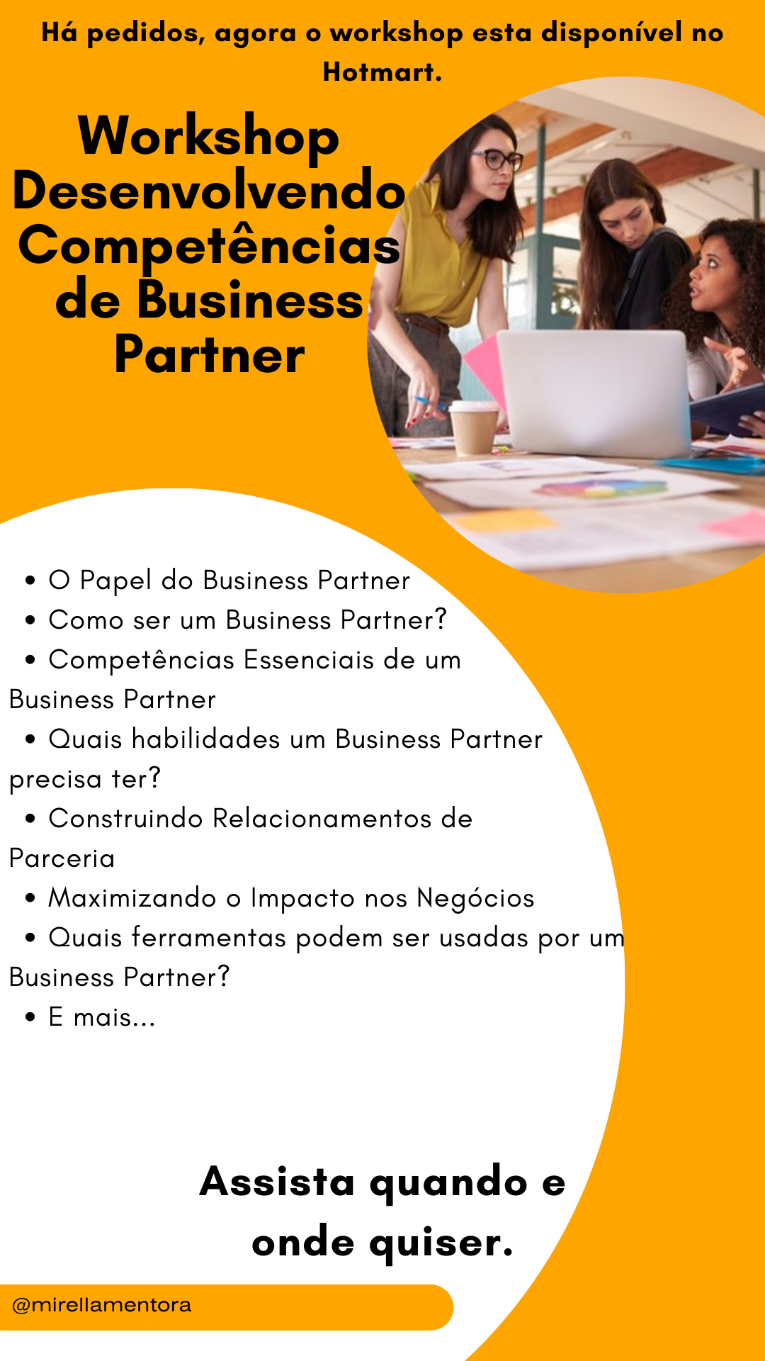Curso Business Partner (Workshop) - Mirella Mentora | Hotmart