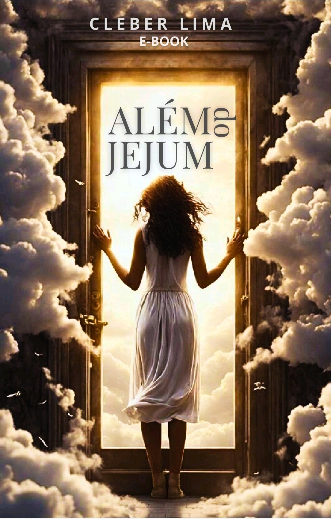 Além do Jejum - Cleber de Lima | Hotmart