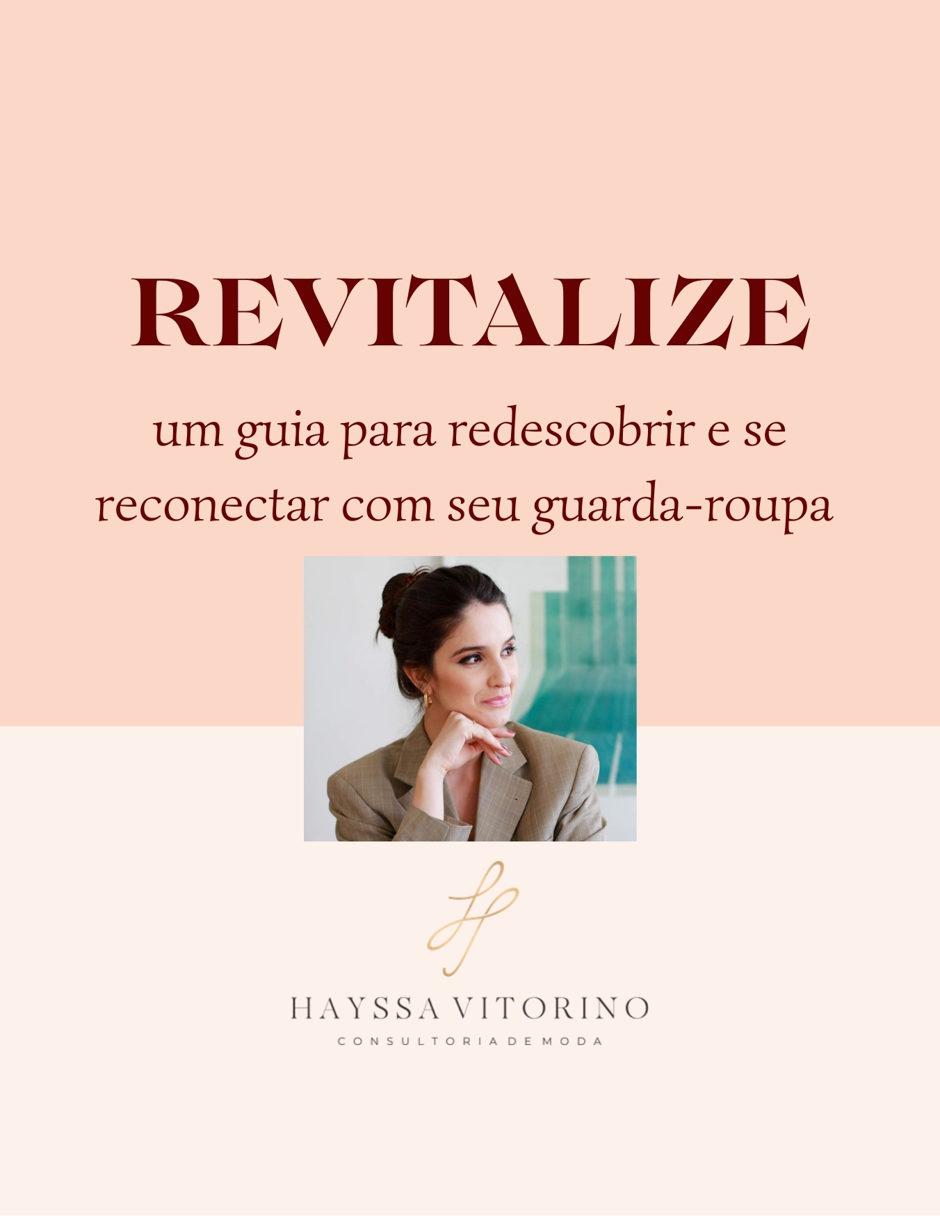 REVITALIZE - Um guia para REDESCOBRIR e se RECONECTAR com seu GUARDA-ROUPA
