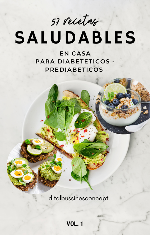 57 Recetas Saludables en Casa para Diabeticos y Prediabeticos + Bon...