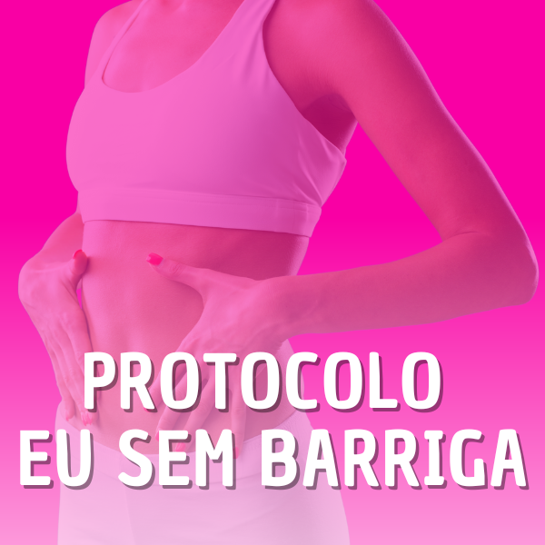 Protocolo Eu Sem Barriga - Academia do Engenheiro | Hotmart