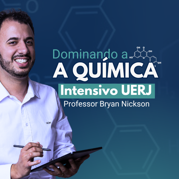 Dominando a Química - Intensivo UERJ - Bryan Nickson Santana Pinto ...