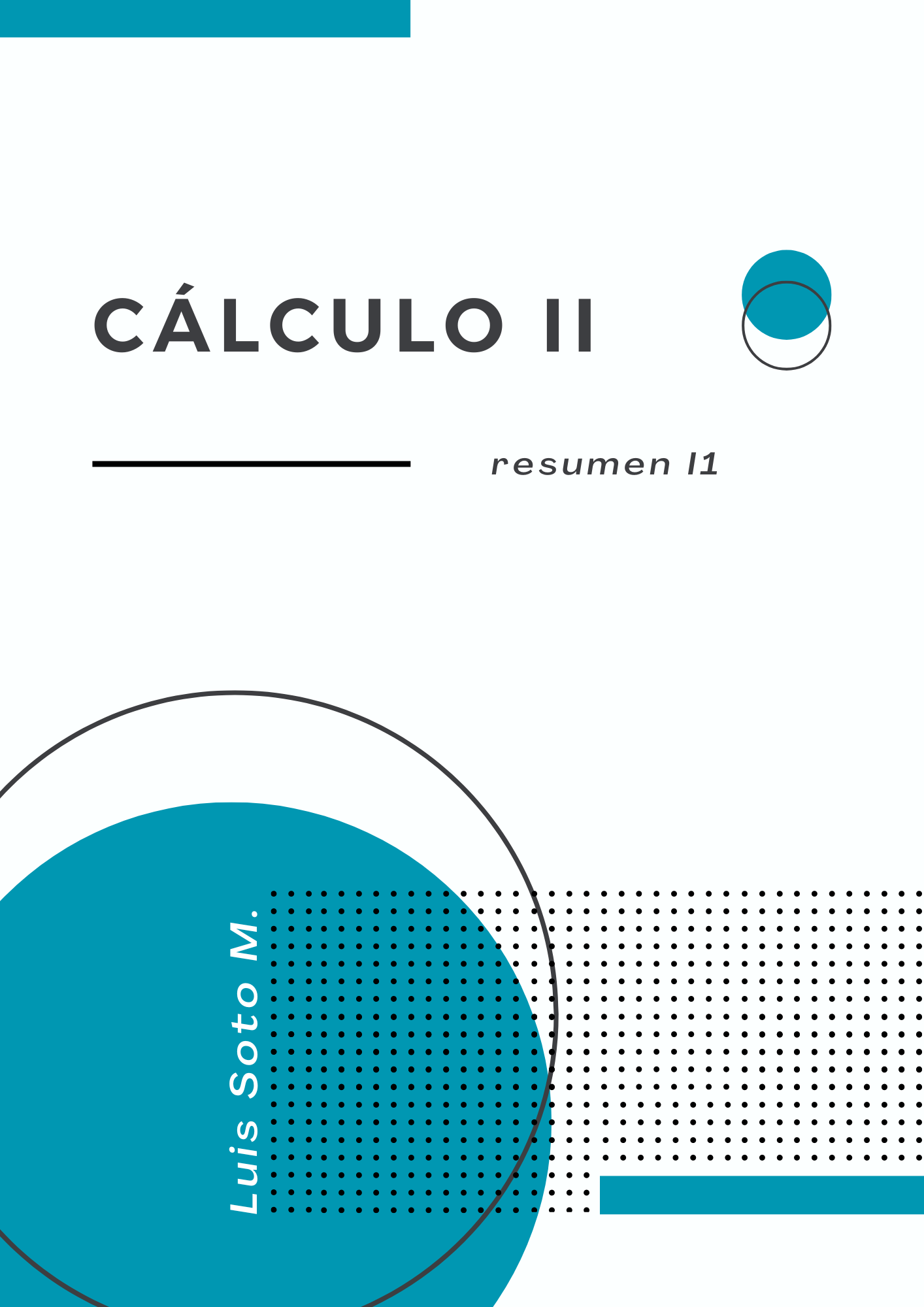 Resumen I1 Cálculo II - Luis Soto | Hotmart