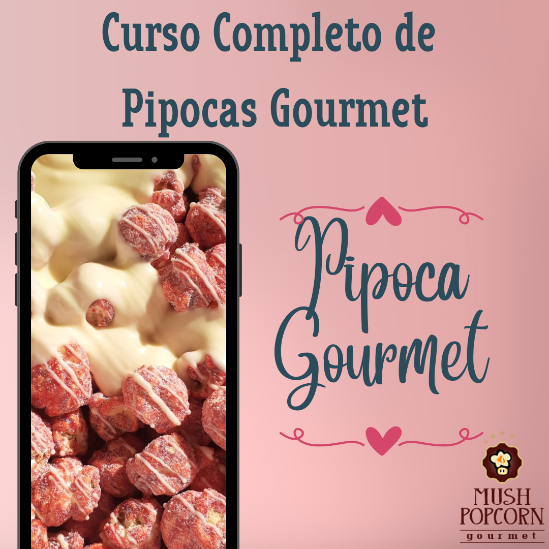 Curso completo de Pipocas Gourmet