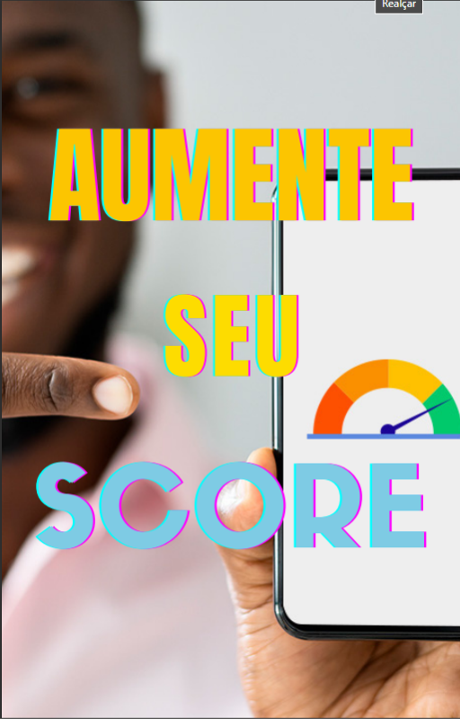 7 PASSOS PARA AUMENTAR SEU SCORE - MELHORES EBOOKS BR | Hotmart