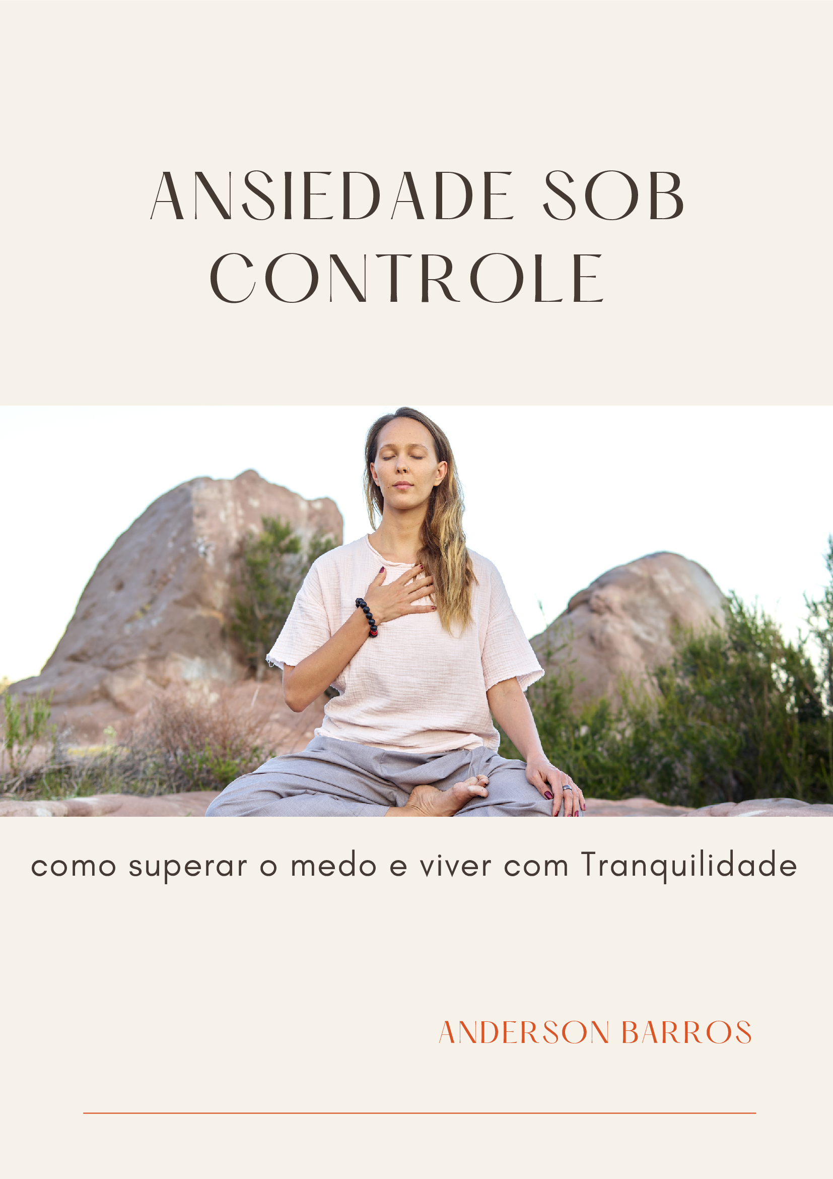 Ansiedade Sob Controle - Anderson Barros Pinto | Hotmart