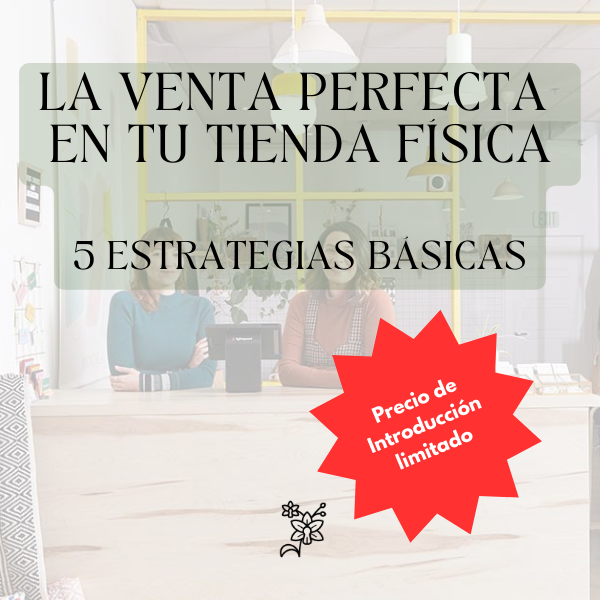 La VENTA PERFECTA en tu tienda física. 5 estrategias básicas - Enri...