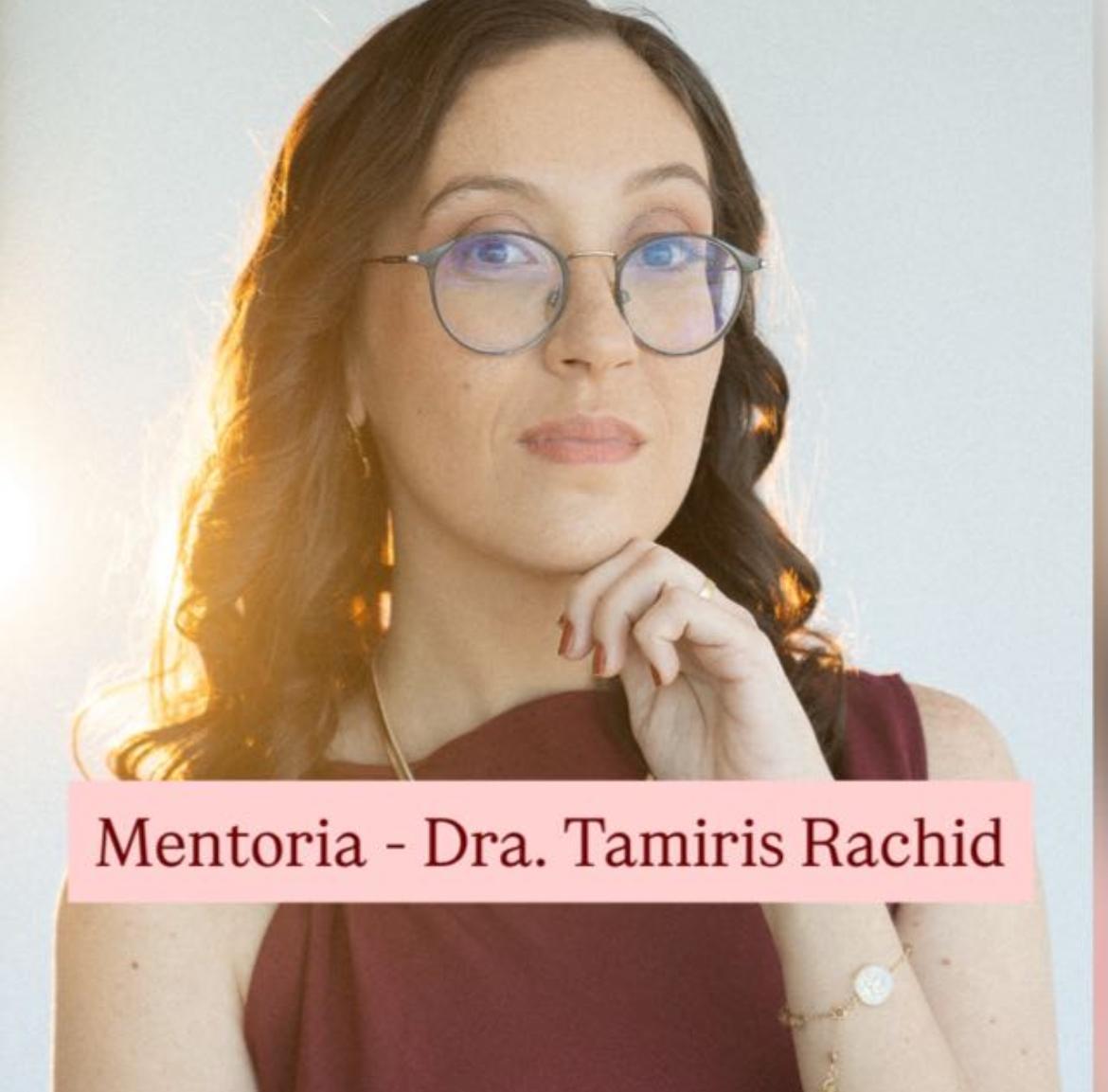 Mentoria Dra. Tamiris Rachid - Tamiris Lima Rachid Carvalho | Hotmart