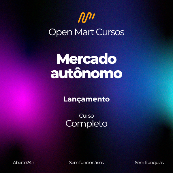 Mercado 24h, sem funcionários ou franquias! - Open Mart | Hotmart