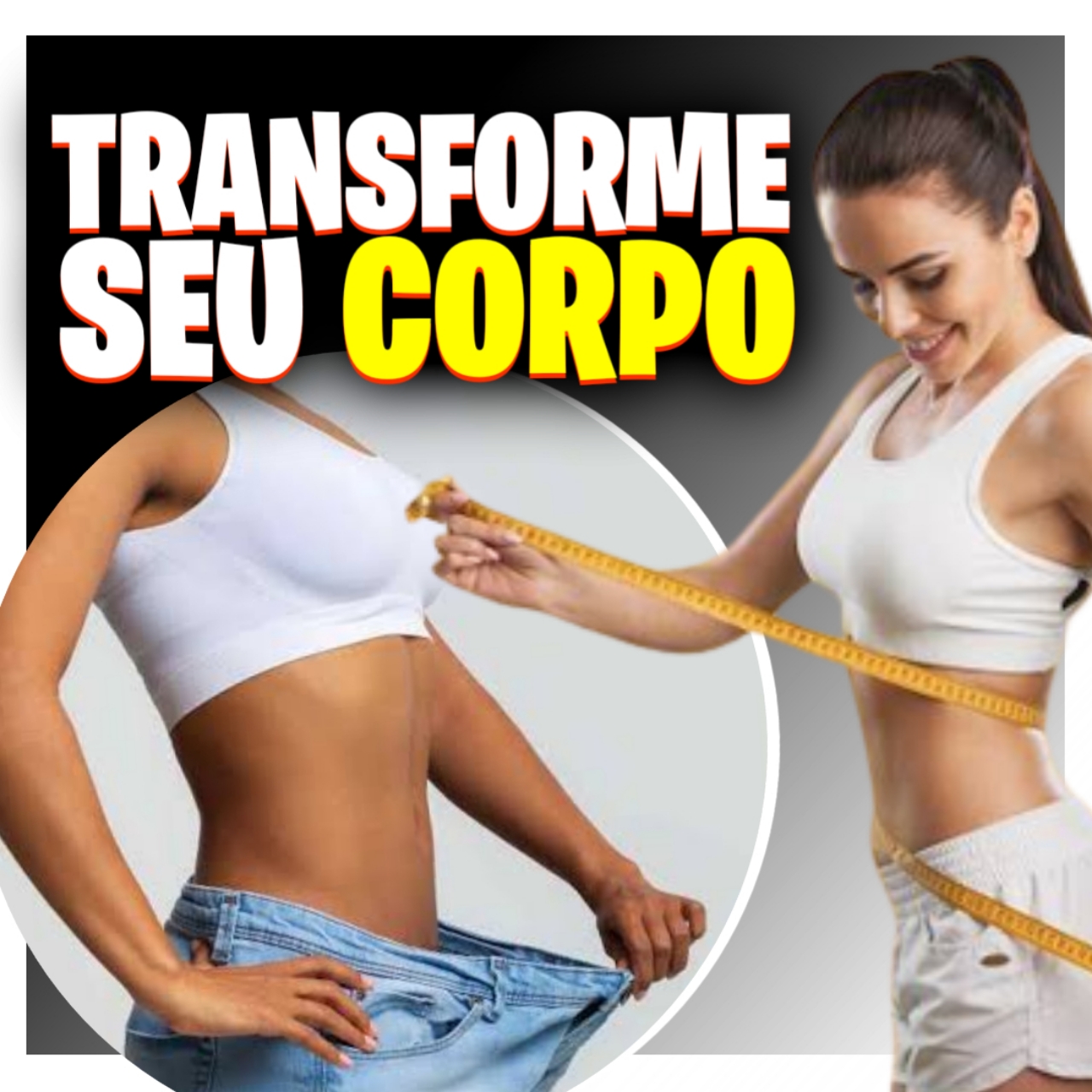 Transforme seu corpo: o guia definitivo de emagrecimento - Desenvol...