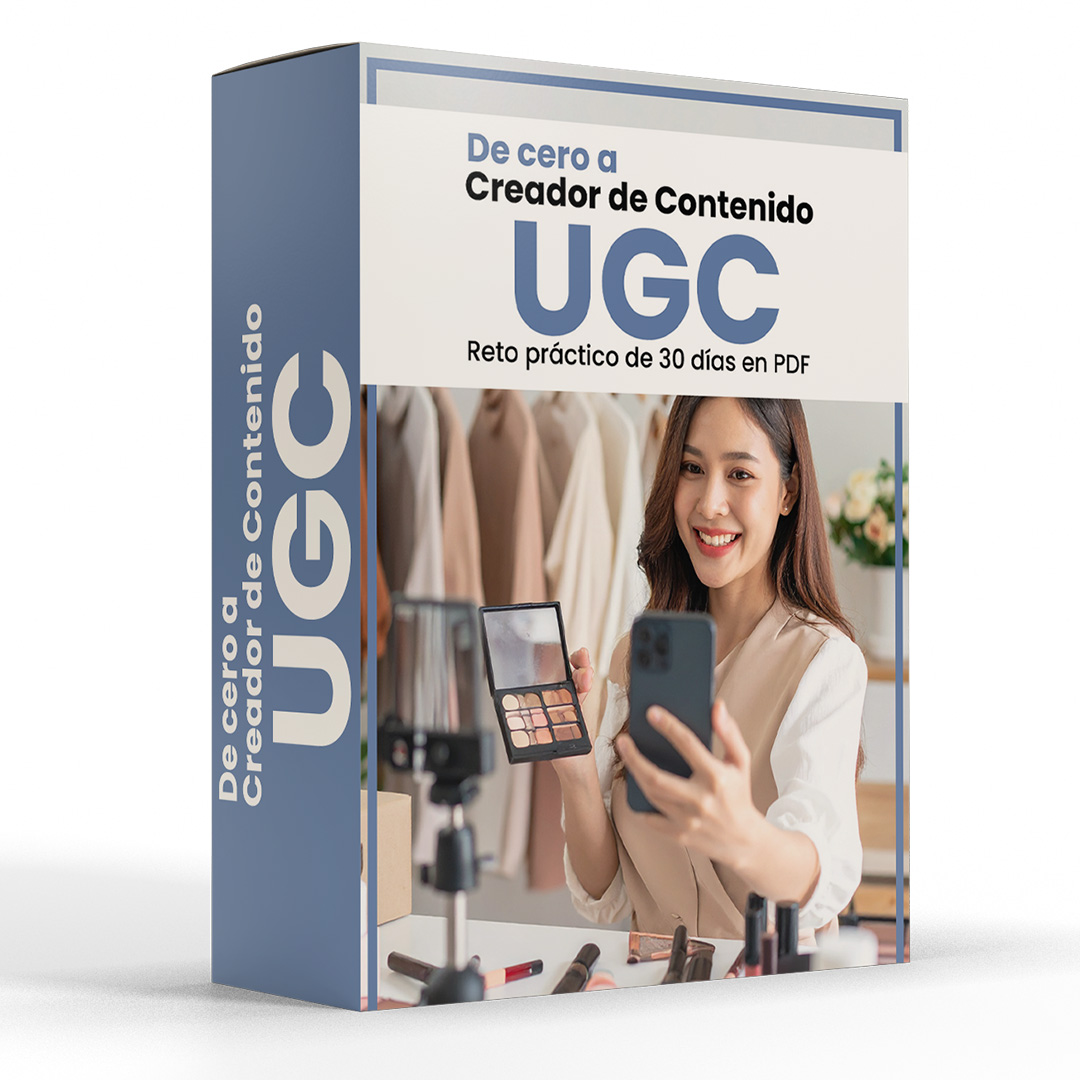 De Cero a Creador de Contenido UGC (Reto Práctico de 30 días en PDF )