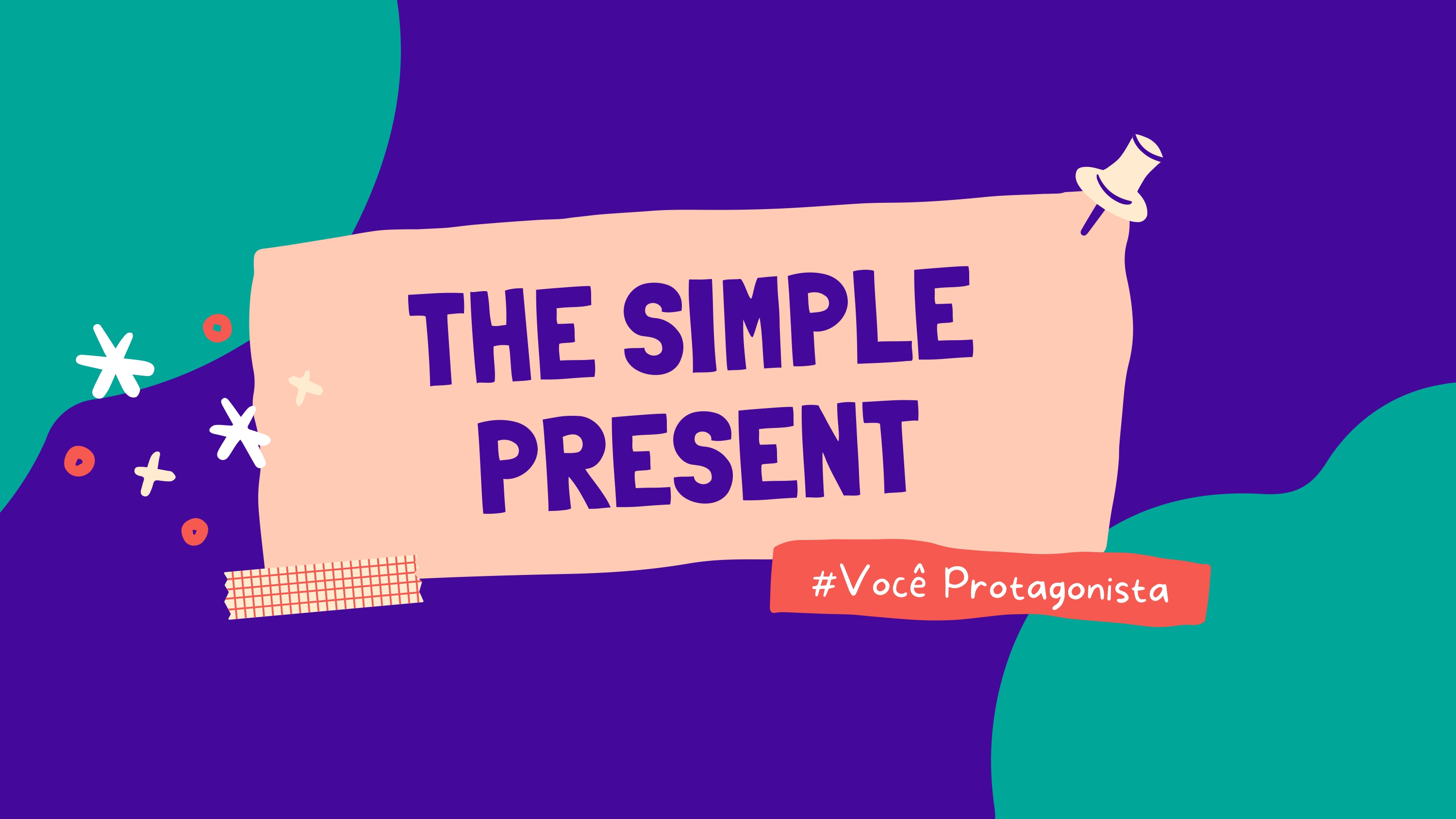 Aula The Simple Present Tense - Educar Soluções | Hotmart