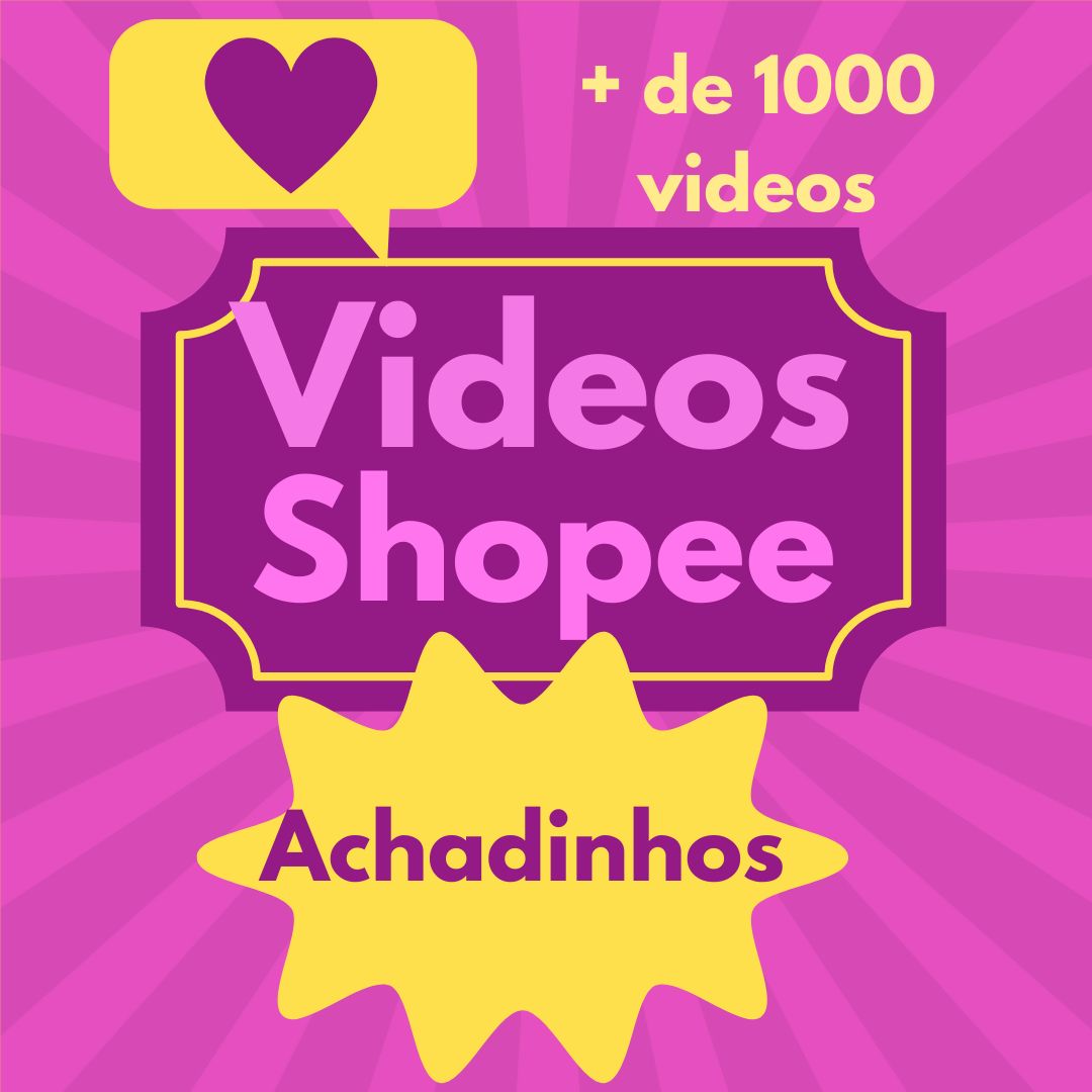 Mais de 1000 Videos Shopee prontos para edição. - danielle carvalho...