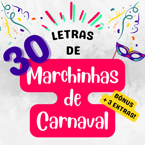 30 Marchinhas de Carnaval