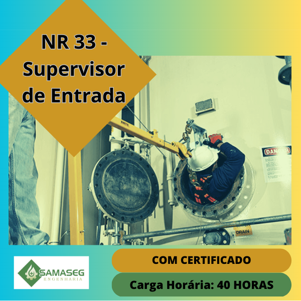 NR 33 - Saúde e Segurança do Trabalho em Espaços Confinados - João ...