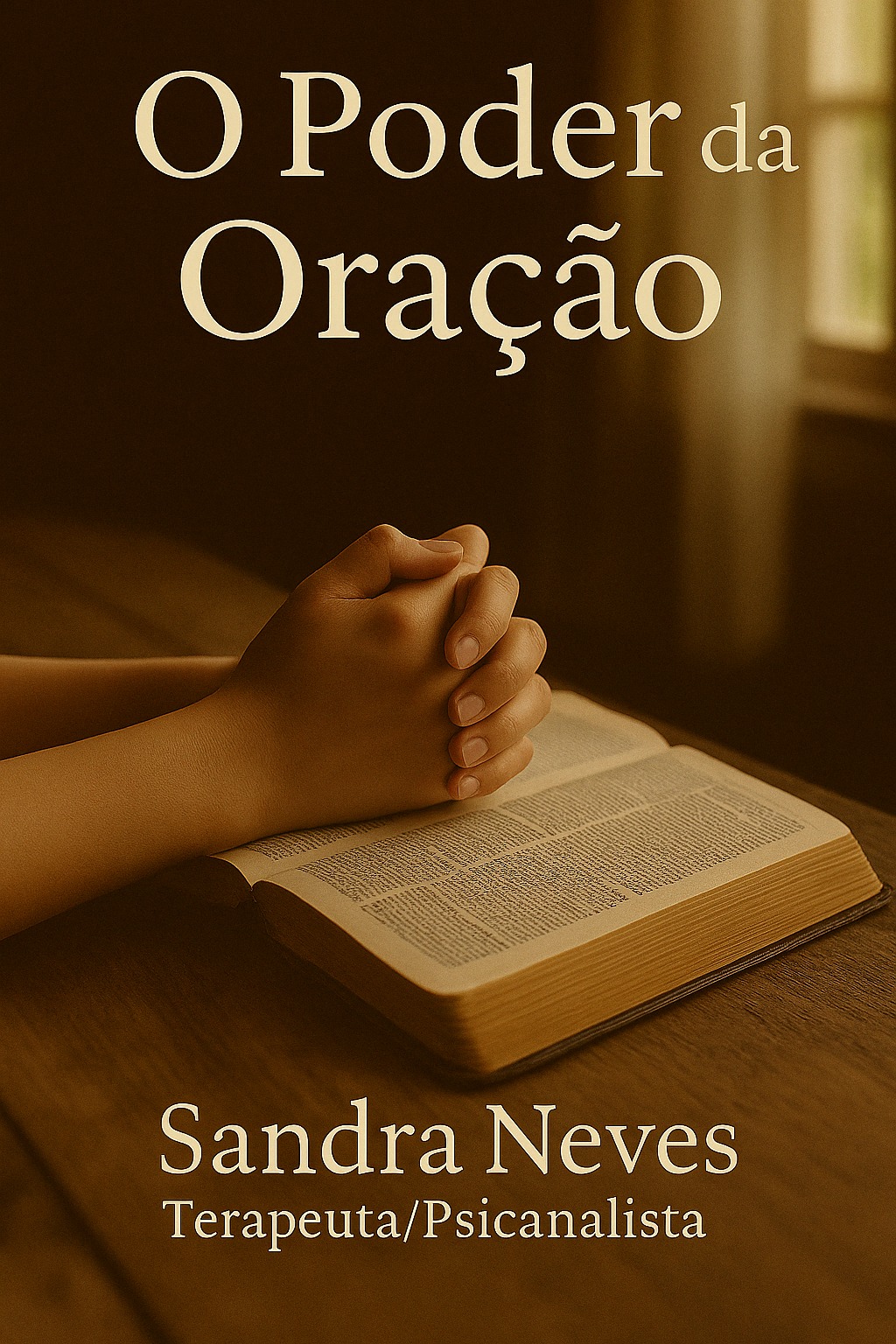 "O Poder da Oração" - Sandra Neves | Hotmart