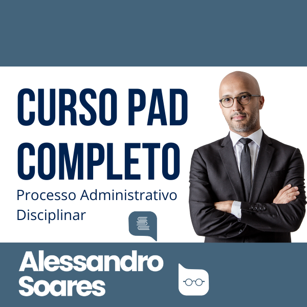Curso PAD Completo - Processo Administrativo Disciplinar - Alessand...