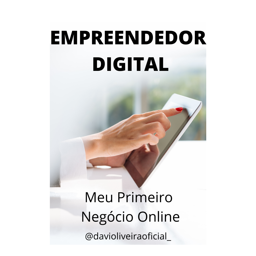 EMPREENDEDOR DIGITAL - MEU PRIMEIRO NEGÓCIO ONLINE