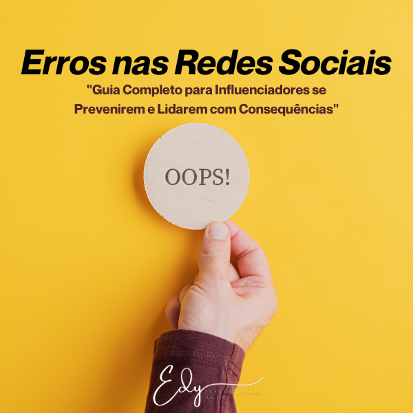 Erros nas Redes Sociais "Guia Completo para Influenciadores se Prev...