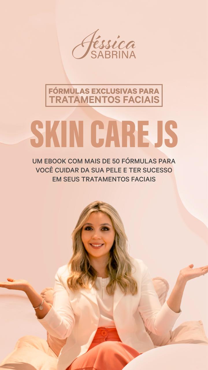 Skin care JS - Jessica sabrina De Godoy | Hotmart