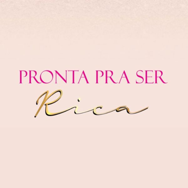 MÉTODO PRONTA PRA SER RICA (CONSTELAÇÃO FINANCEIRA)