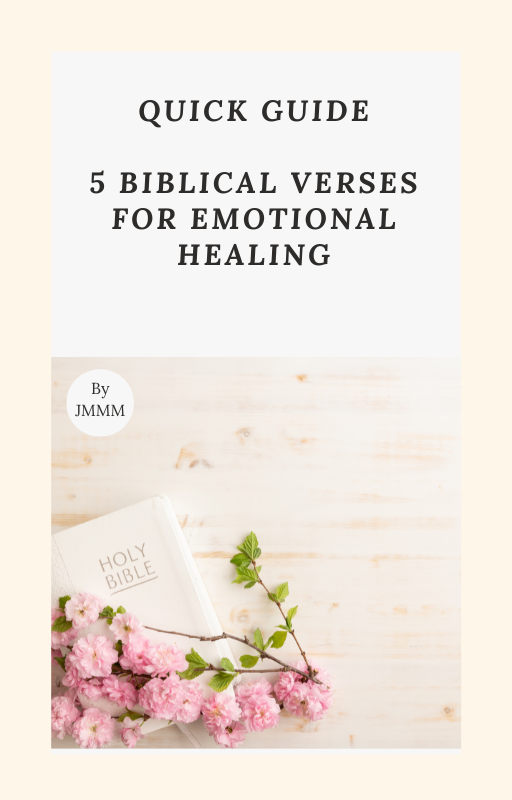 Quick Guide: 5 Biblical Verses for Emotional Healing - Juliane Jos...