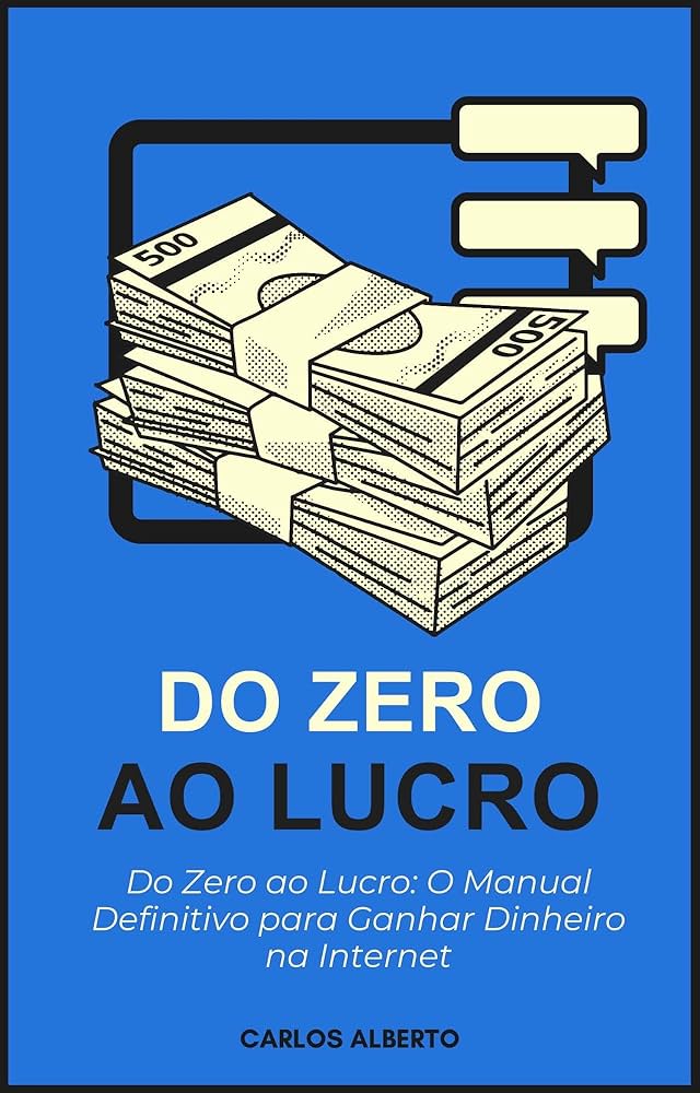 Do Zero Ao Lucro